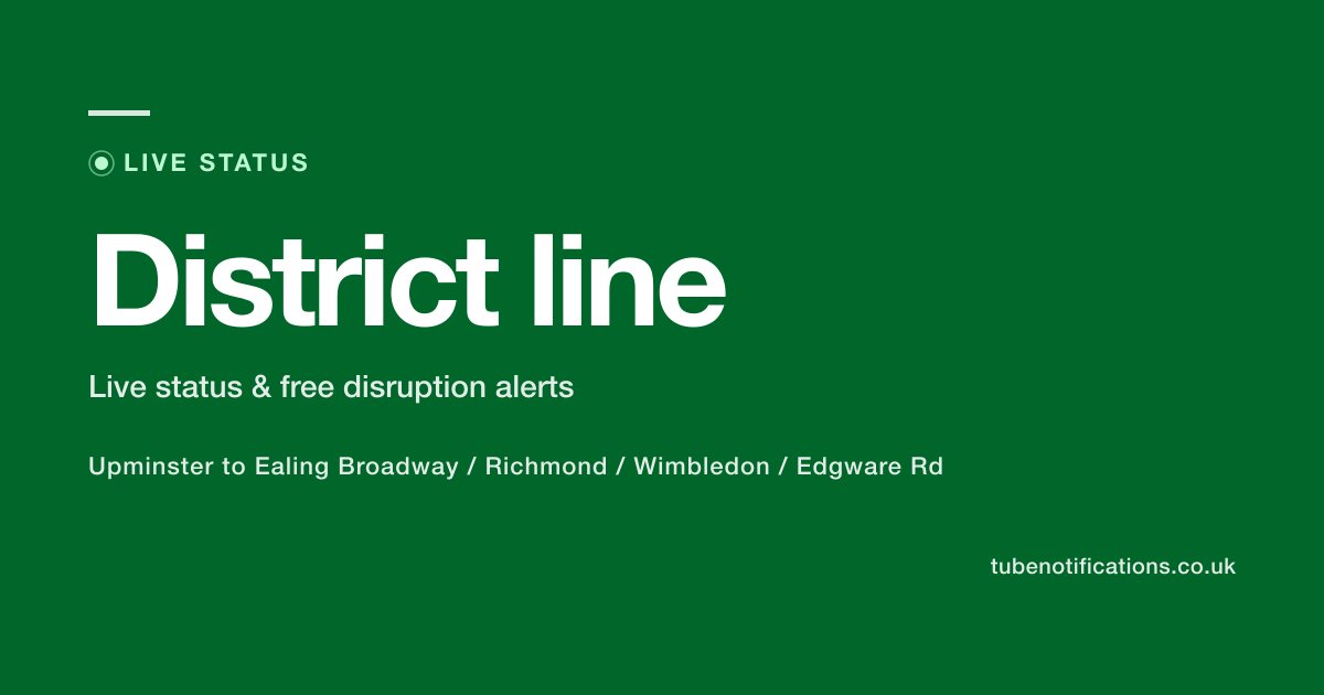 Are there any delays on the District line? Live status | Tube Alerter